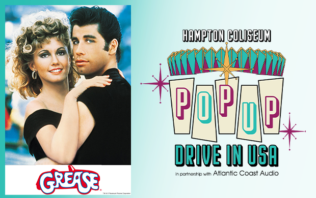 Popup Drive-In: Grease | Hampton Coliseum